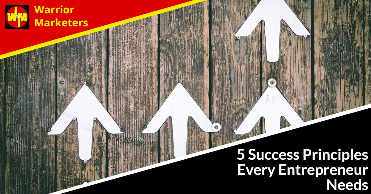 5 Success Principles Every Entrepreneur Needs | Mindset Hacks