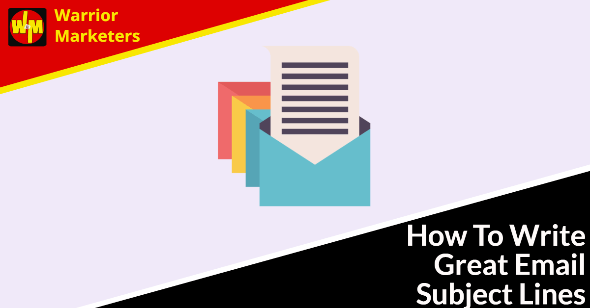 How To Write Great Email Subject Lines | Email Marketing Hacks
