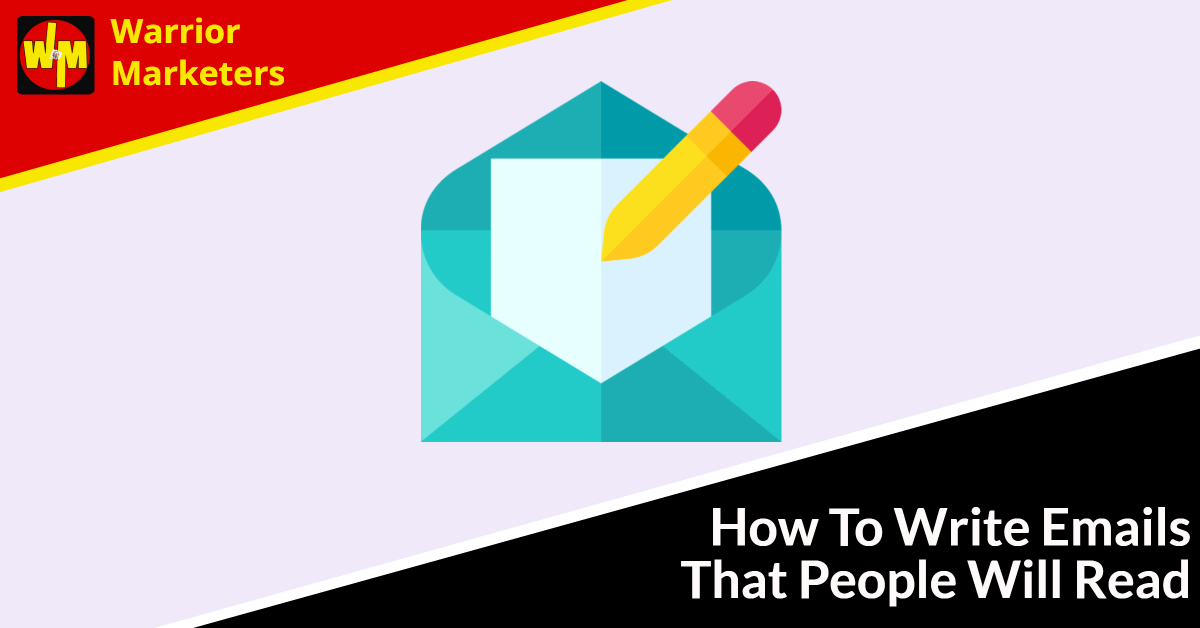 How To Write Emails That People Will Read | Email Marketing Hacks